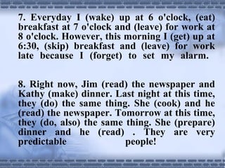 Verb tenses (lecture) | PPT | Education