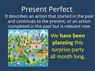 Verb Tenses Perfect Progressive Tenses.pptx