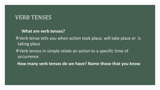 English Verb tenses presentation | PPTX