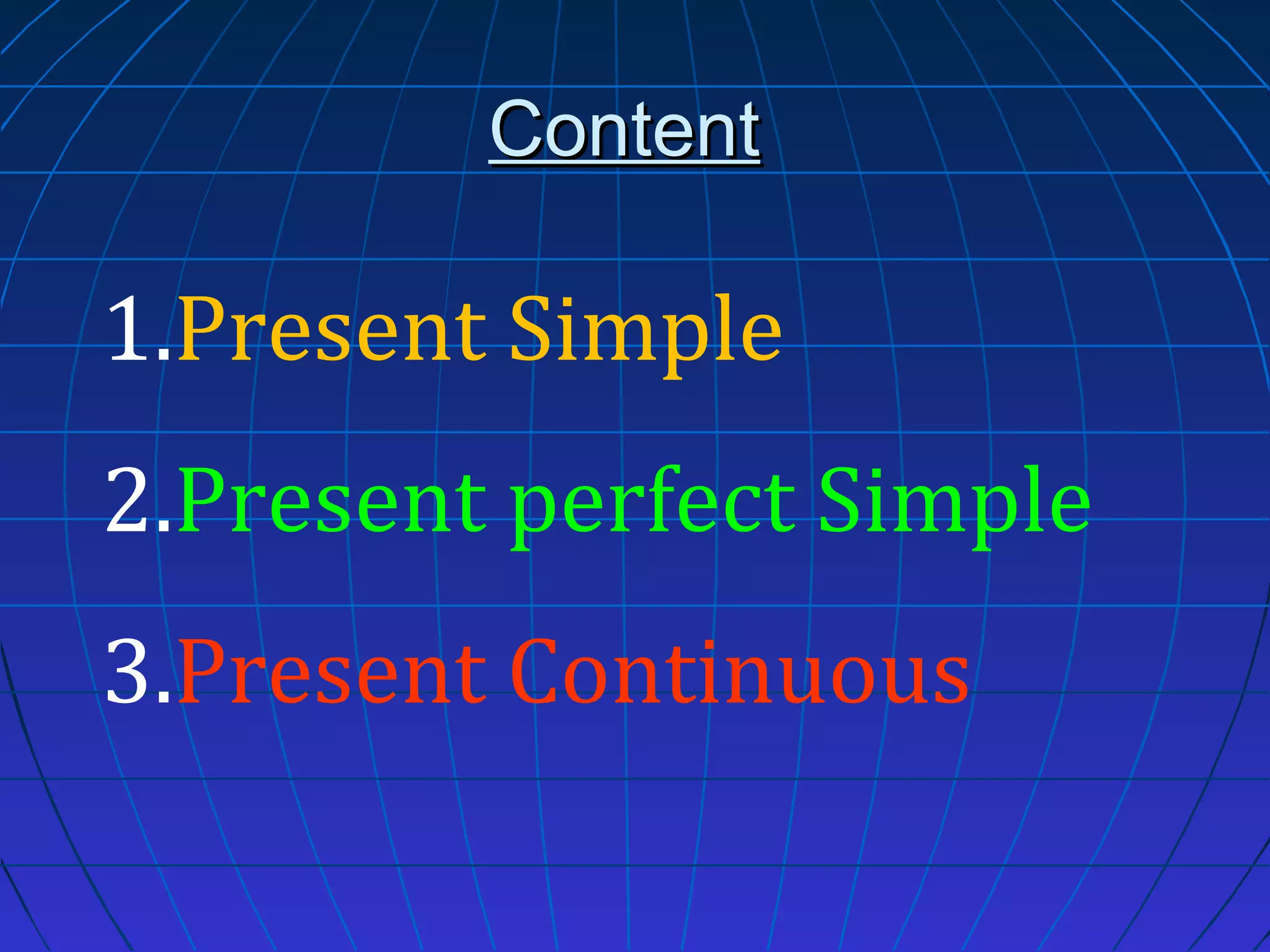 Present Simple, present continuous & present perfect | PPT