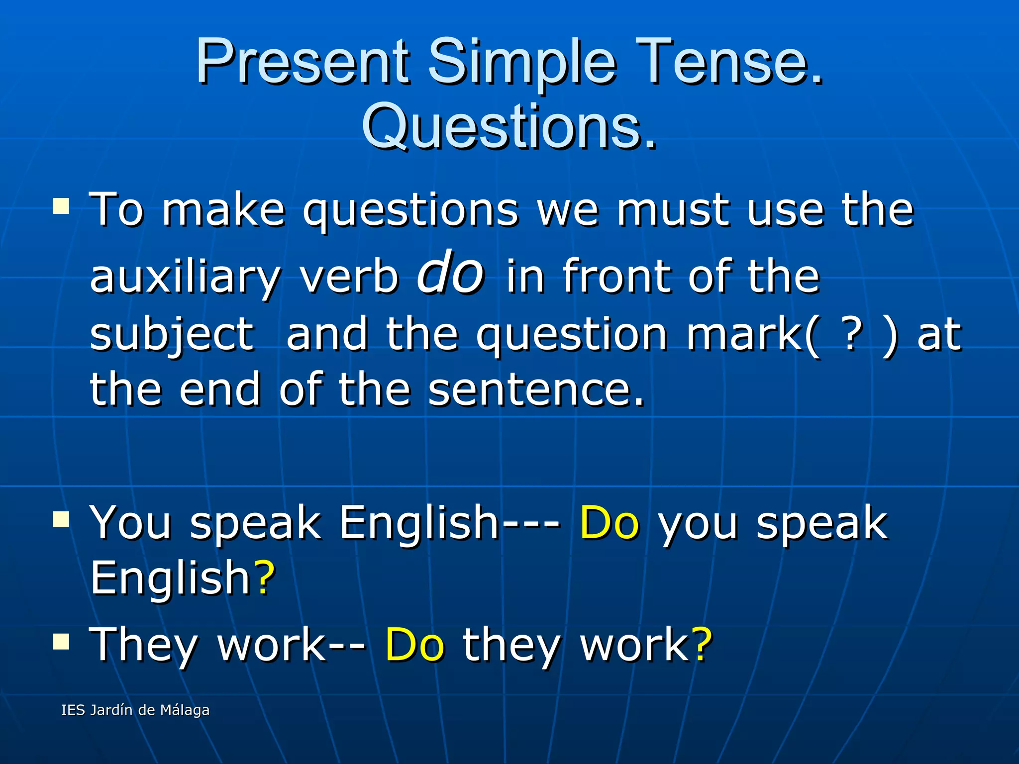 Verb Tenses Present Simple | PPT