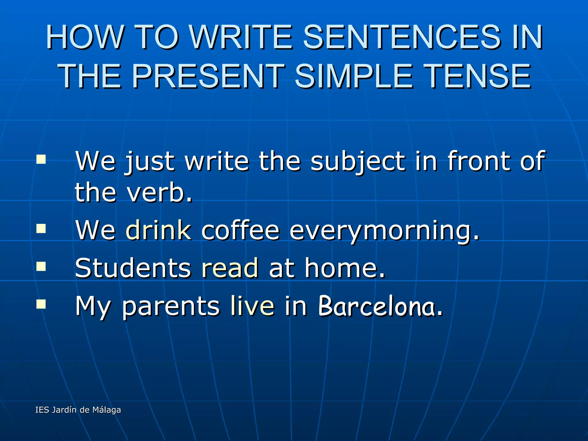 Verb Tenses Present Simple | PPT