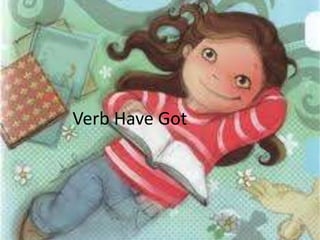 Verb to be and have got | PPTX