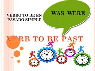 VERB TO BE PAST was-were.pdf