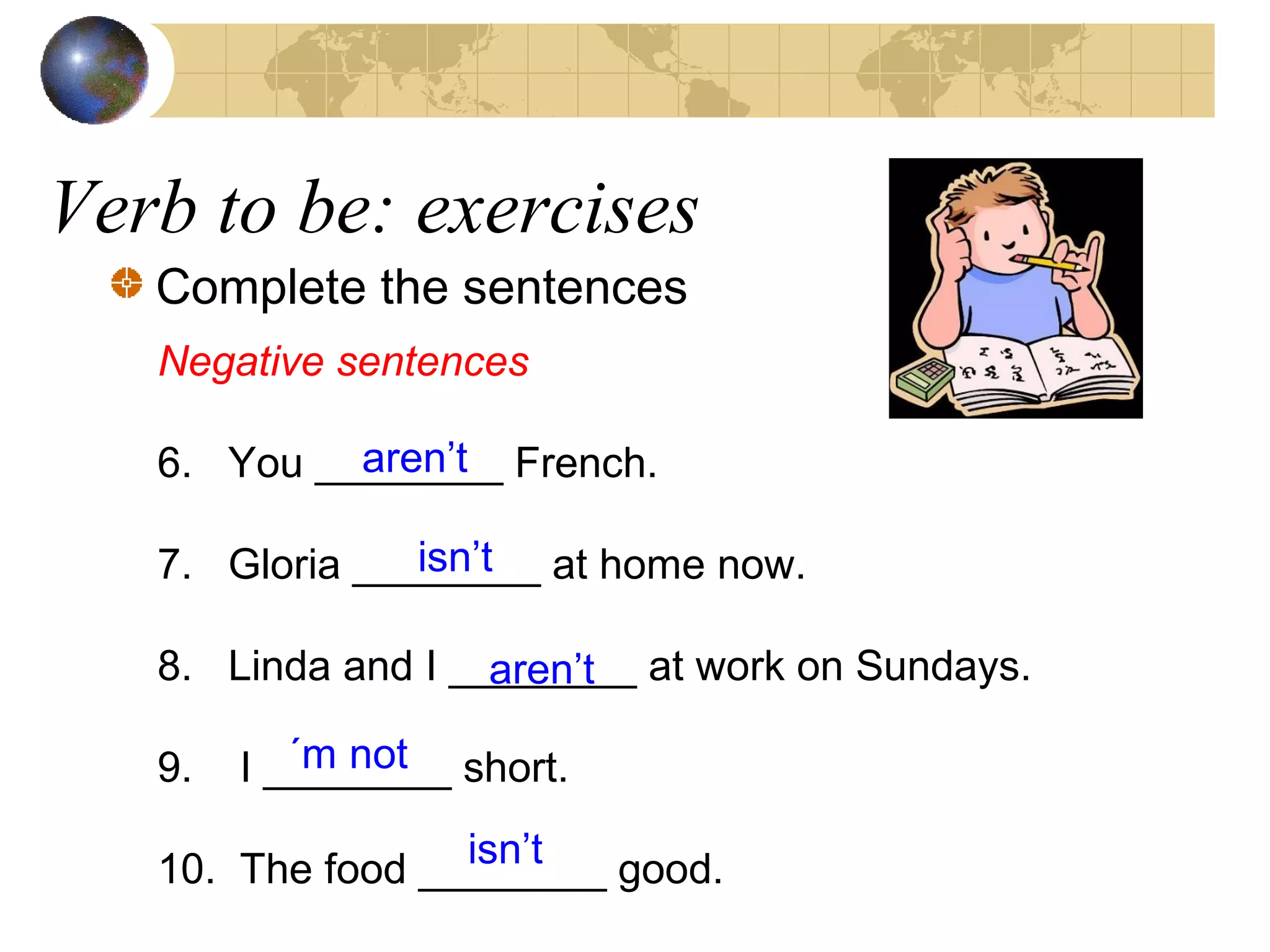 Verb to be positive, negative, interrogative | PPT