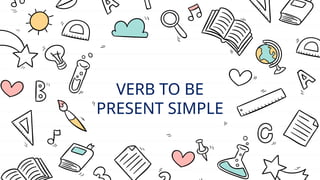 verbtobepresentsimple-structure and examples | PPTX