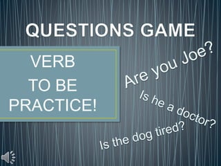Verb to be questions answers | PPTX