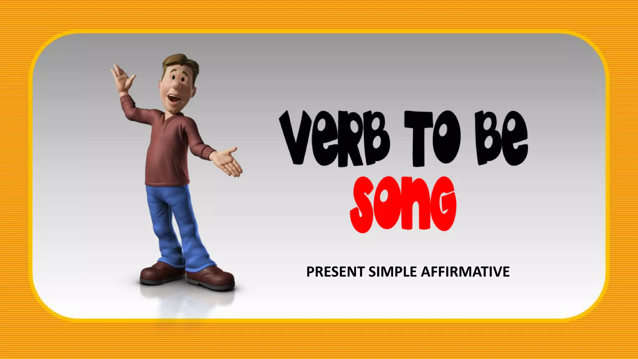 Verb to be song | PPT