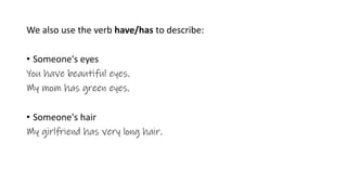 VERB TO HAVE.pptx