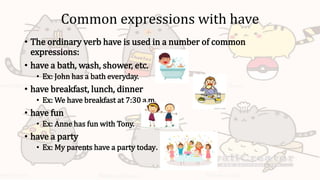 Verb To Have 2023 MODAL VERB HAVE TO.pptx