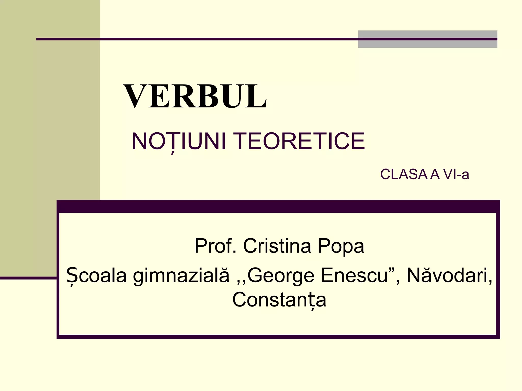 Verbul - noțiuni teoretice | PPT