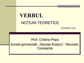 Verbul - noțiuni teoretice | PPT