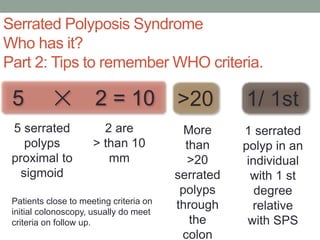 Lynch Syndrome and Serrated Polyposis Syndrome in 20 minutes. | PPTX