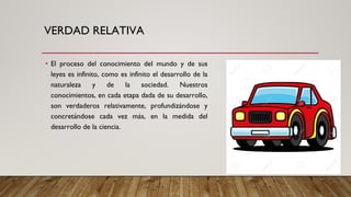 verdad absoluta.y la relativa de la filosofía | PDF