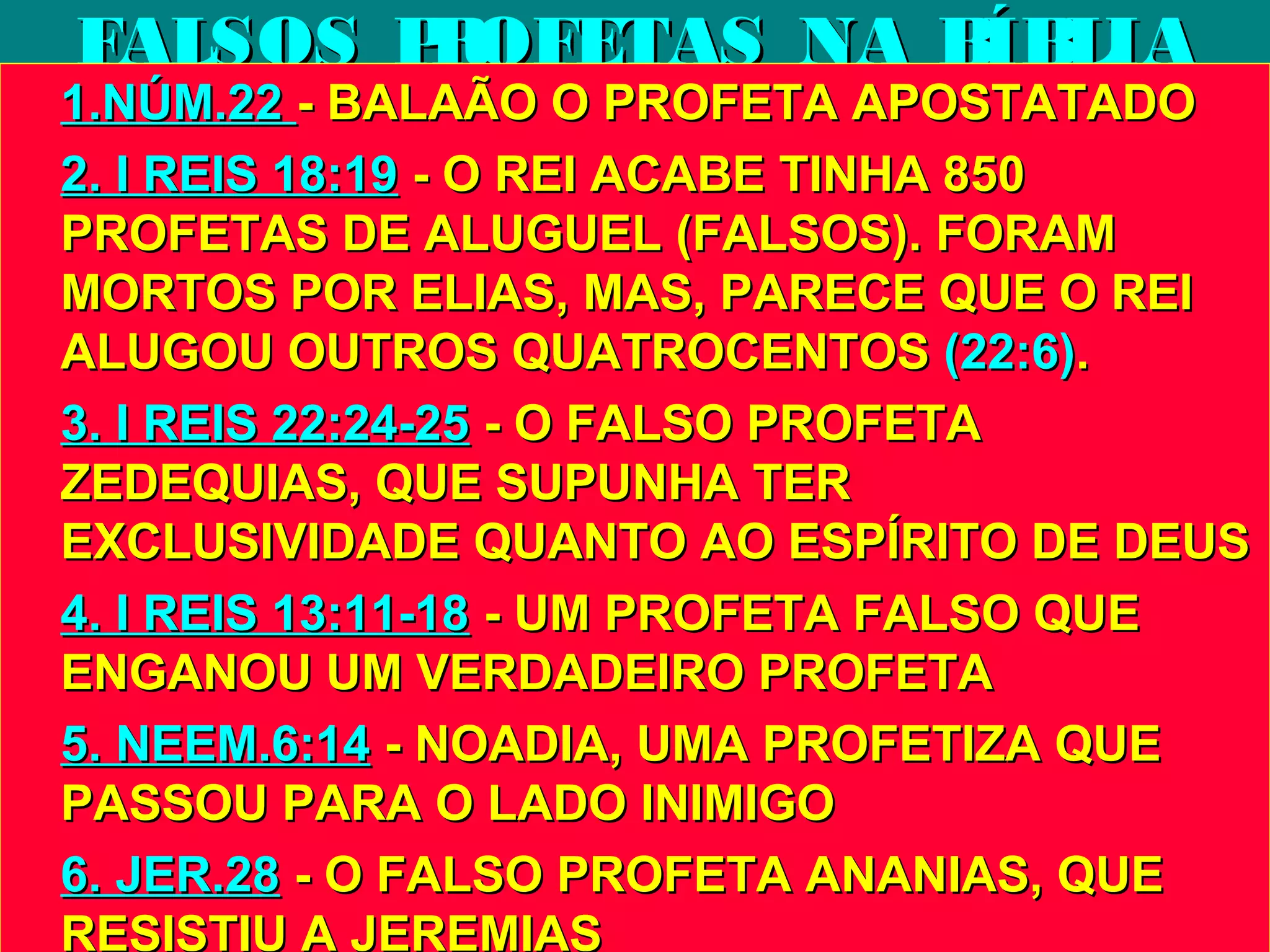 Verdadeiros e falsos profetas | PPT