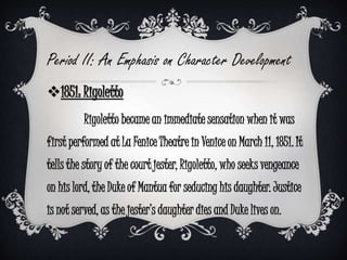 Verdi and the Opera (Romantic Period) | PPTX