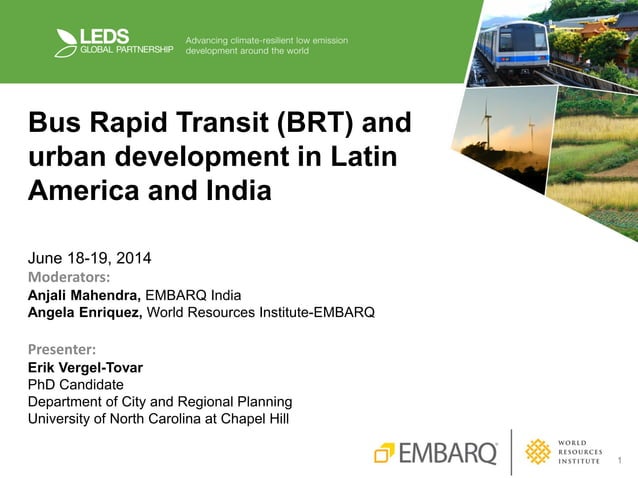 Bus Rapid Transit (BRT) and urban development in Latin America and ...
