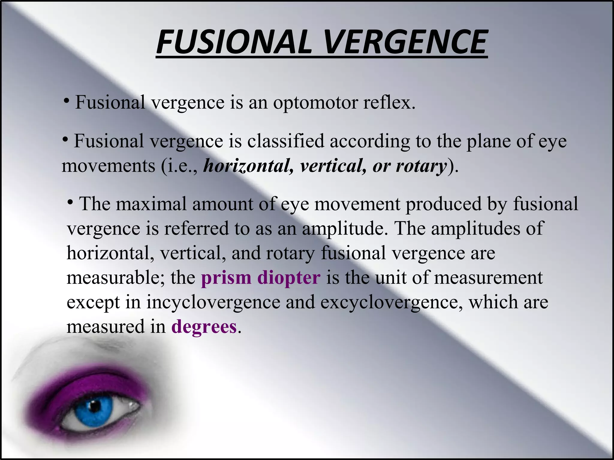 Vergences of the eye | PPT