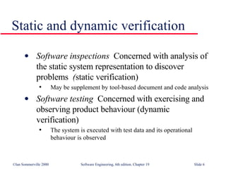 Verification and Validation in Software Engineering SE19 | PPT