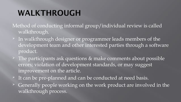 Verification and Design Walkthrough.pptx | Computer Software and Applications | Computing