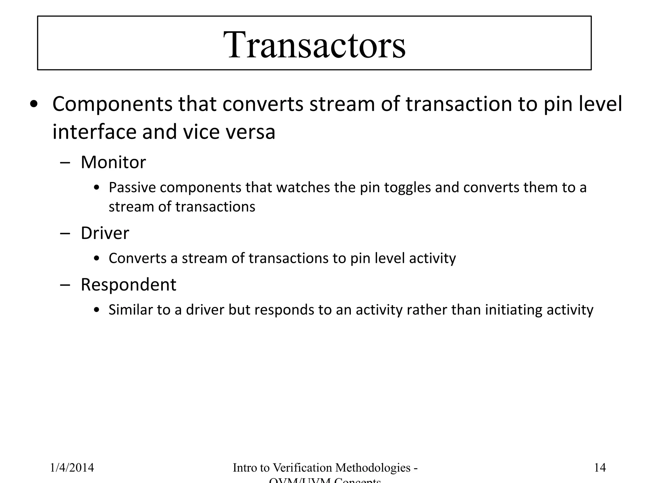 Systemverilog Based Ovm And Uvm Verification Methodologies Pptx Computer Software And
