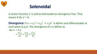 Verification of Solenoidal & Irrotational | PPTX