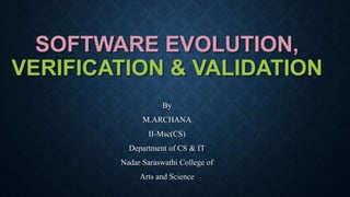 Software evolution and Verification,validation | PPT