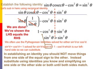Verifying trigonometric identities | PPT