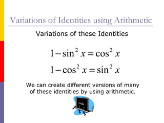 Verifying trigonometric identities | PPT