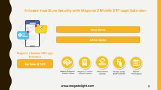 Verify your customers with magento 2 mobile otp login extension | PPT