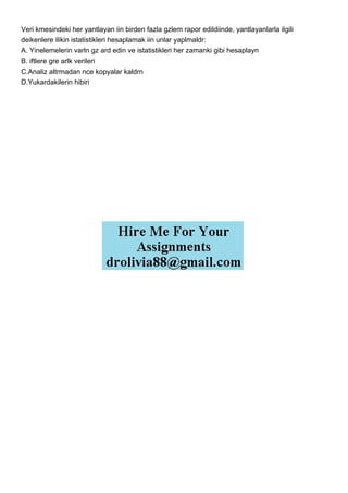 Veri kmesindeki her yantlayan iin birden fazla gzlem rapo.pdf