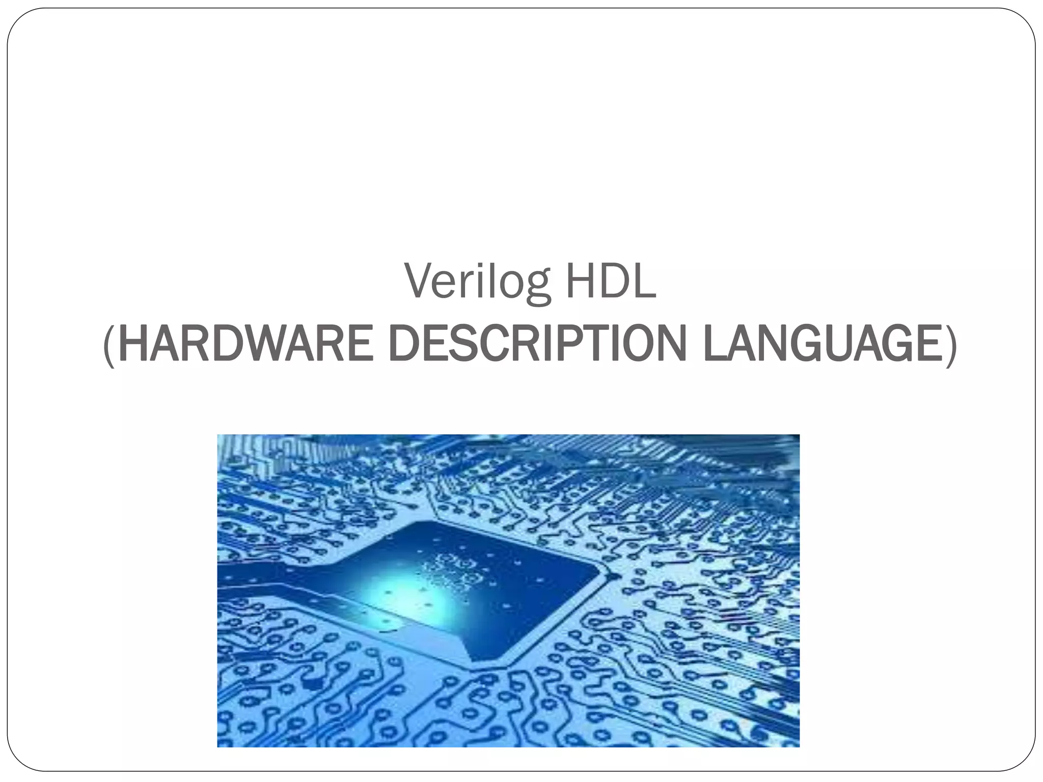 Verilog Pptx Programming Languages Computing