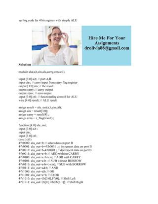 verilog code for 4 bit register with simple ALUSolutionmodule alu(a-b-.docx