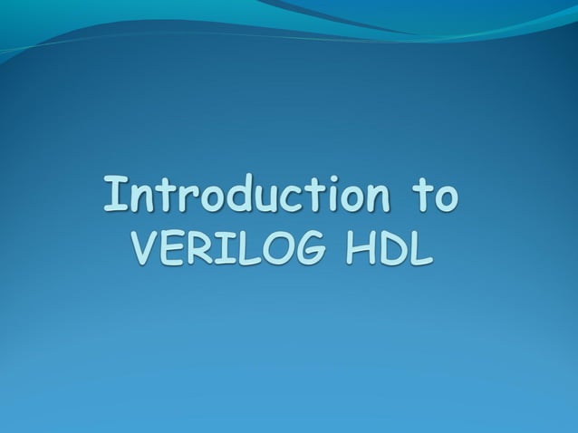 Verilog hdl | PPT | Programming Languages | Computing