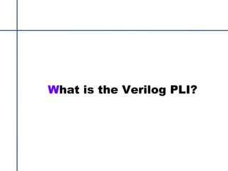 Verilog Pli | PPT