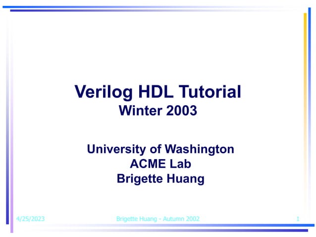 VerilogTutorial-101702.ppt