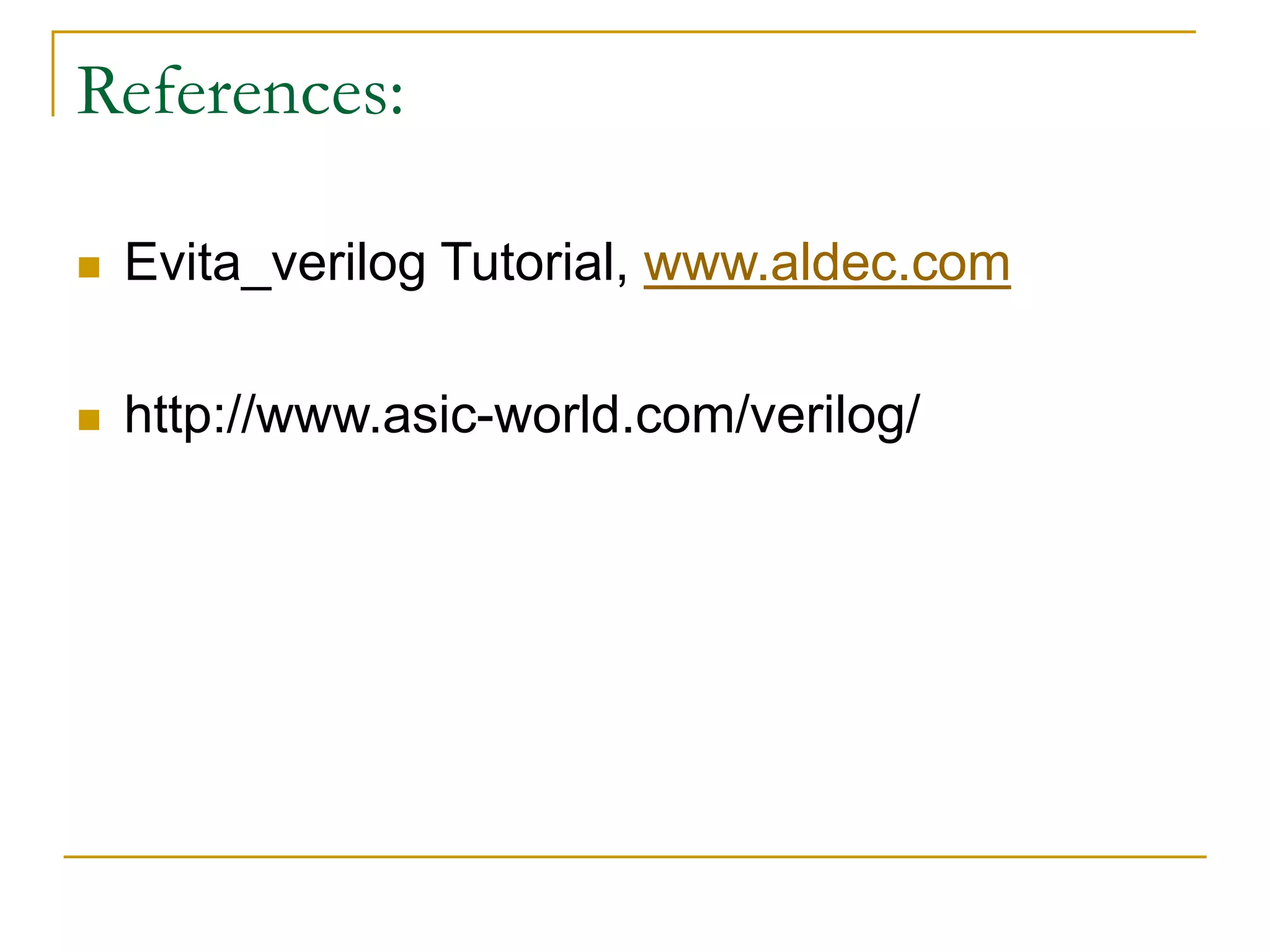 Verilog tutorial | PPT | Programming Languages | Computing
