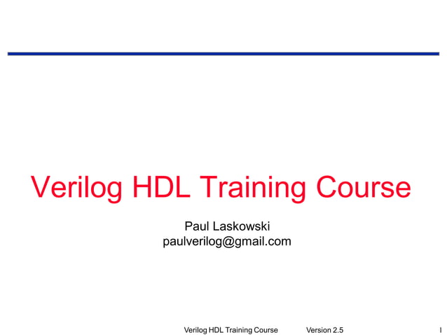 Verilog Hdl Training Course Ppt
