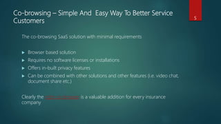 Co-browsing For Insurance Companies | PPT