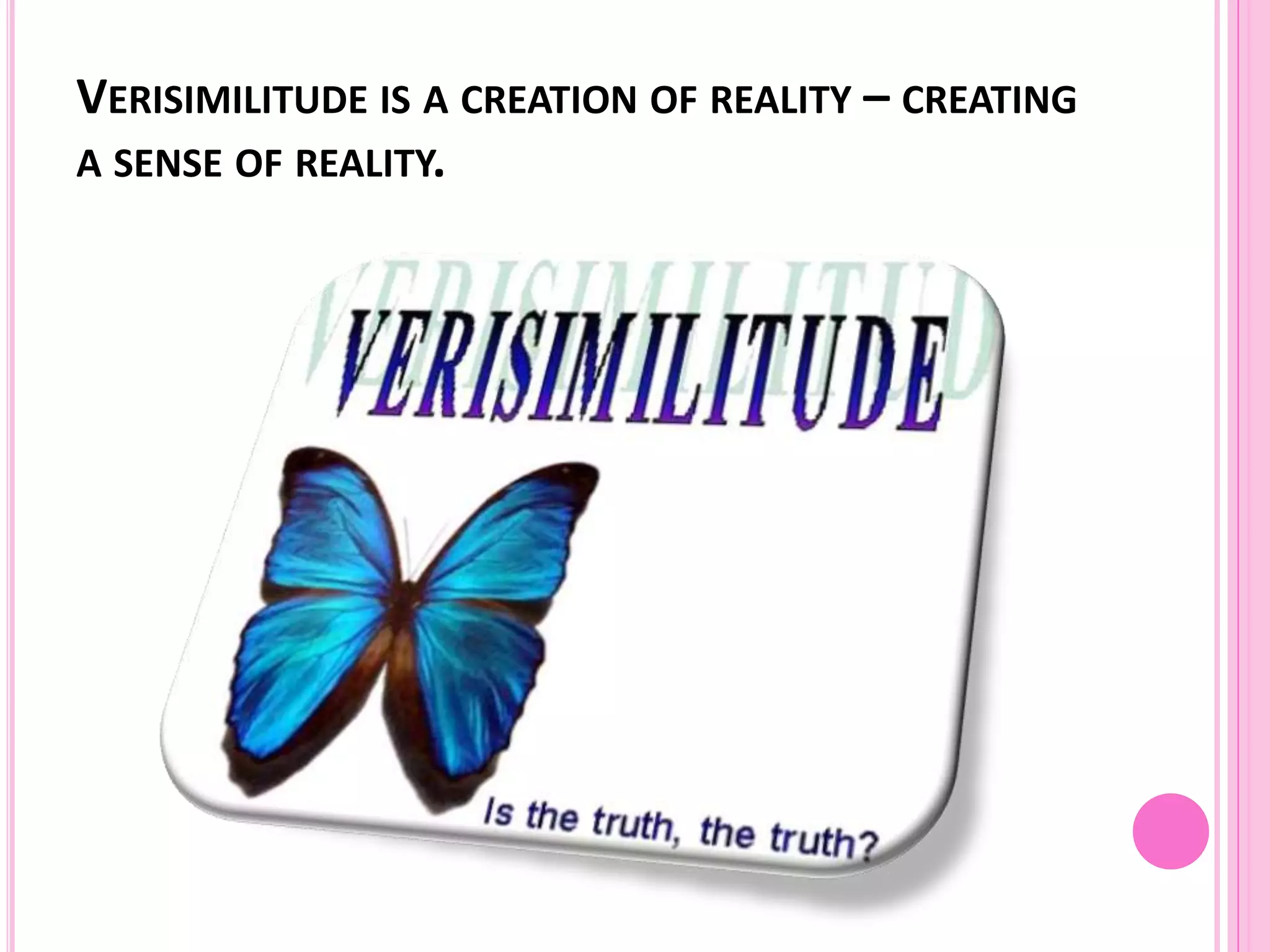 Verisimilitude | PPTX
