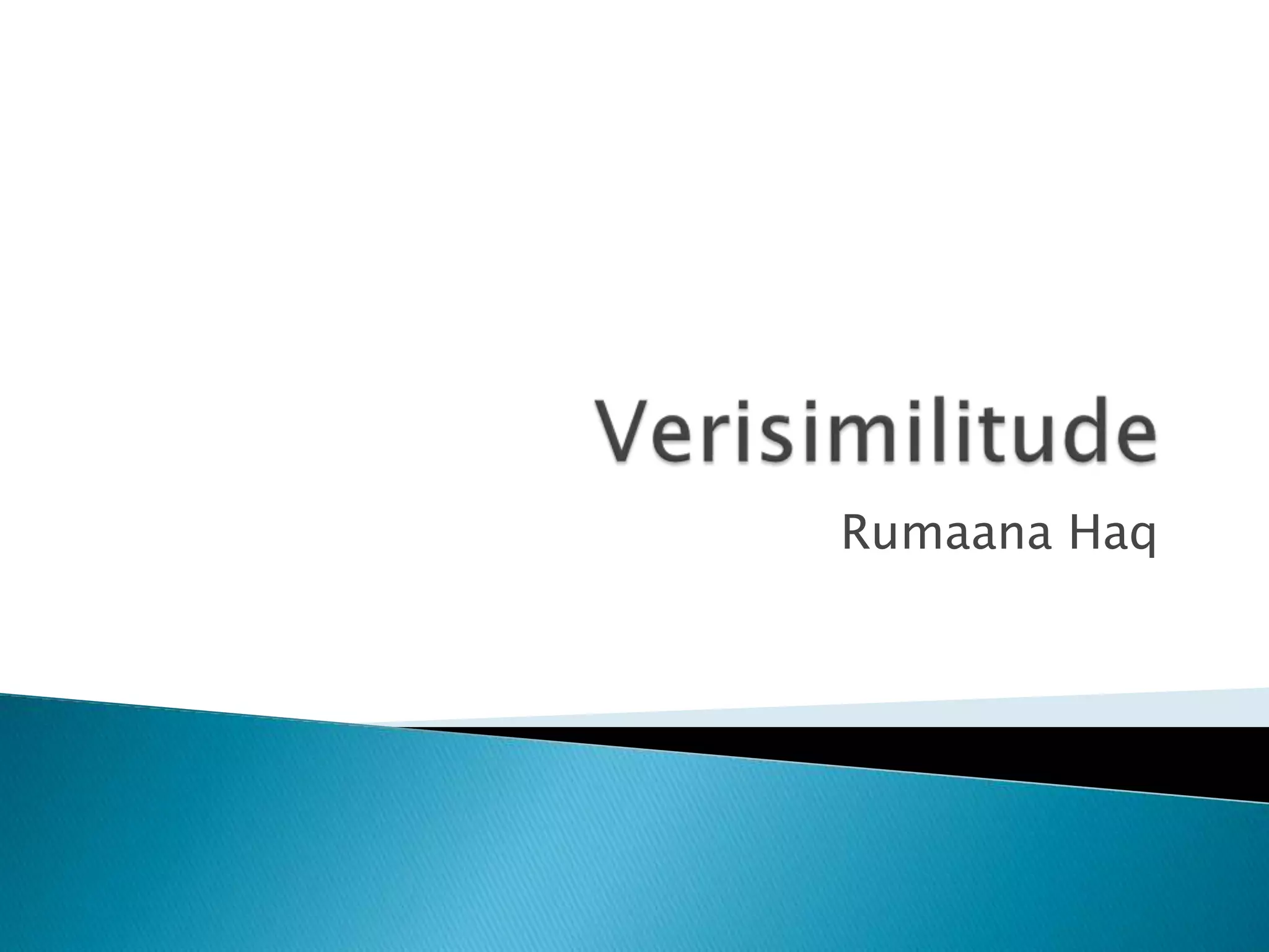 Verisimilitude | PPT
