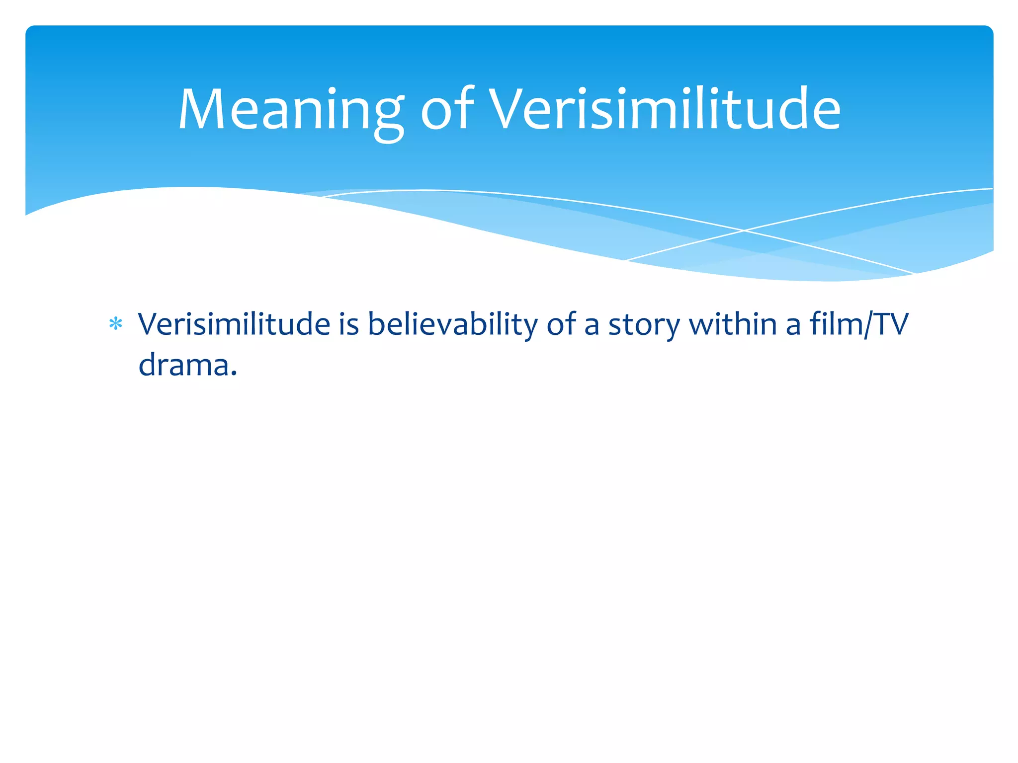 Verisimilitude and Sounds | PPT