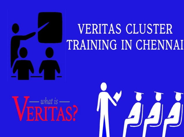 Veritas cluster certification in chennai | PPT