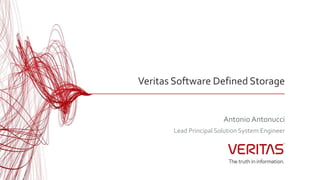 Veritas - Software Defined Storage | PPTX