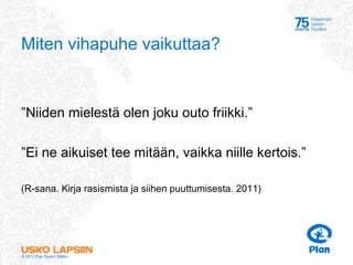 Miten vihapuhetta voidaan vastustaa netissä? | PPT