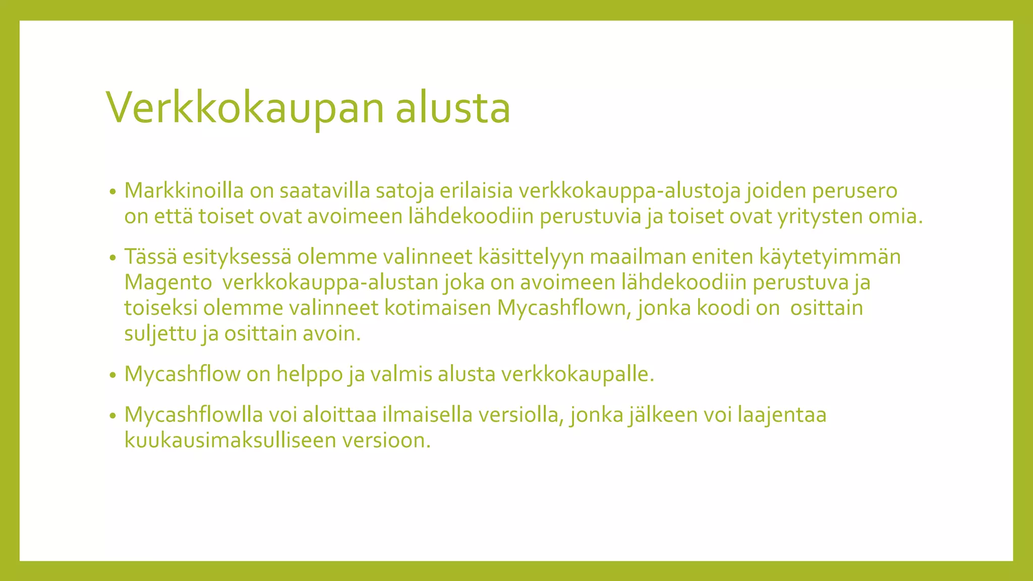 Verkkokaupan perustaminen | PPT