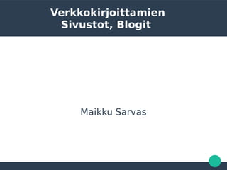 Verkkokirjoittaminen | PPT