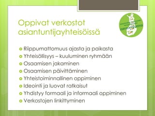 Verkostojen rooli koulujen kansainvälistämisessä | PPT