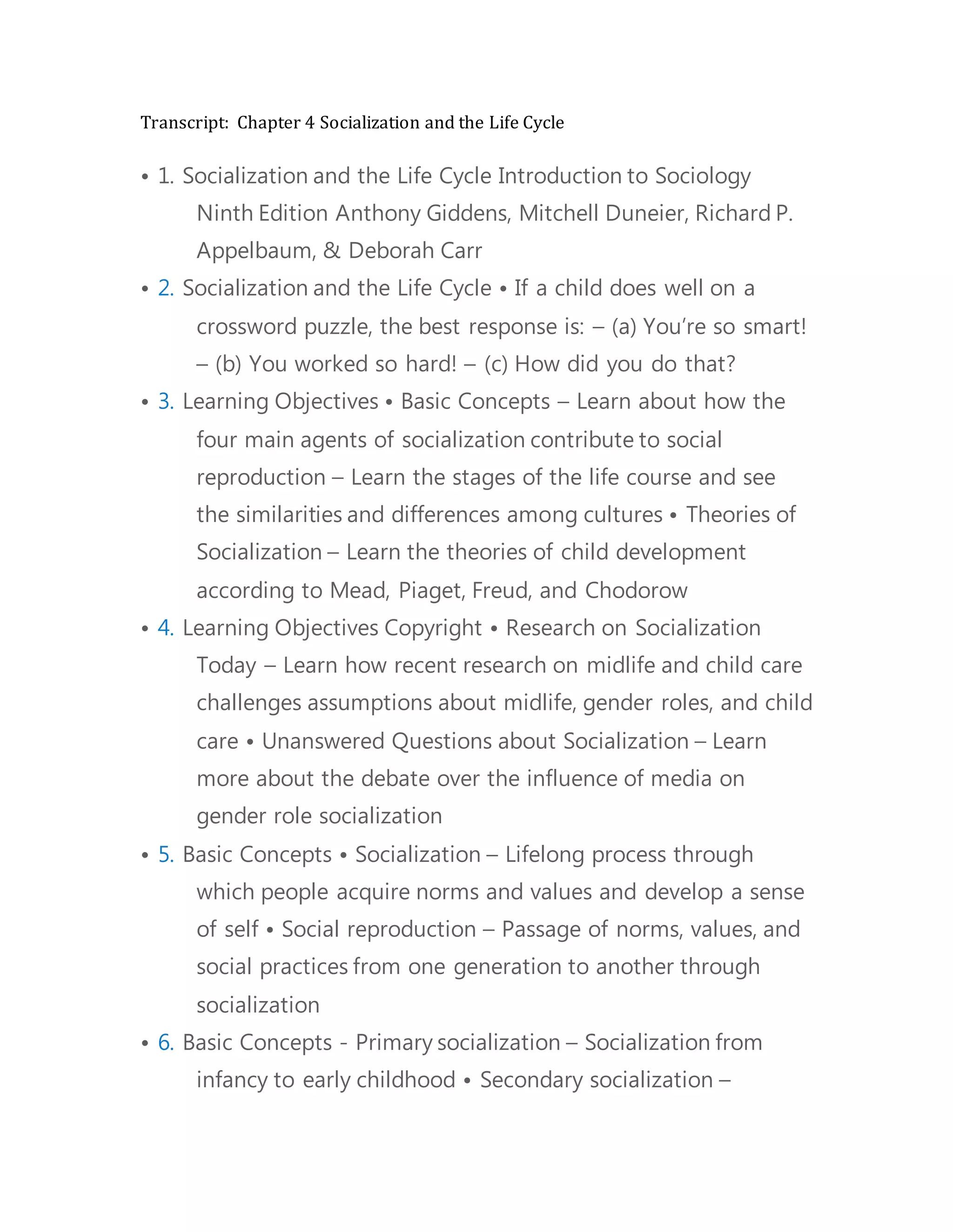 Vermette - Transcript - Chapter 4 Socialization and the Life Cycle | DOCX