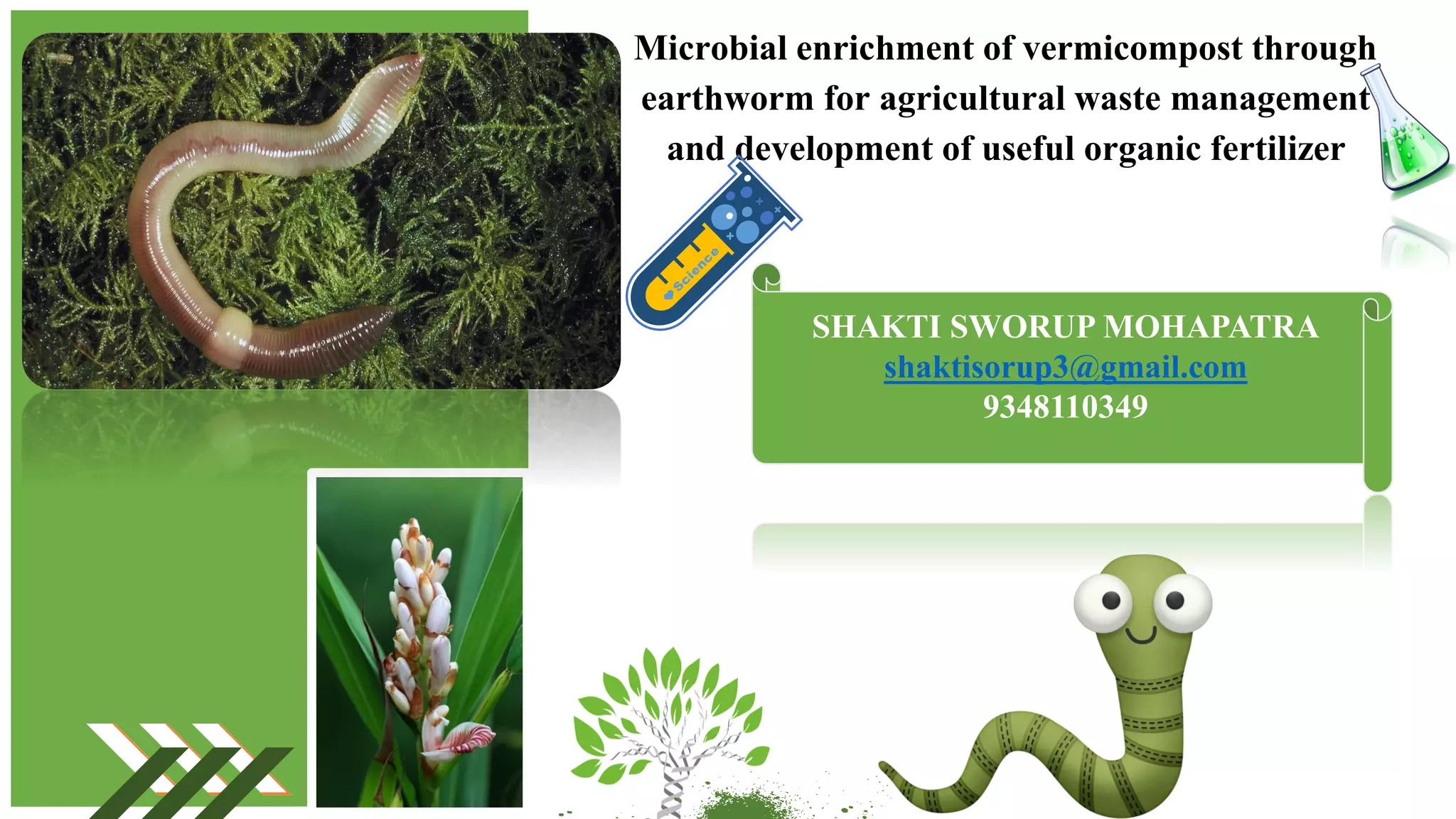 Microbial enrichment of vermicompost through earthworm for agricultural ...